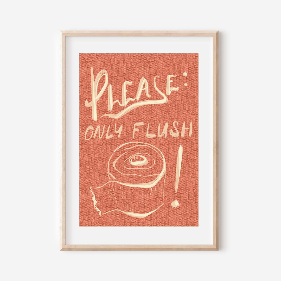 Burnt Orange Only Flush Toilet Paper Printable - Digital Wall Art ...