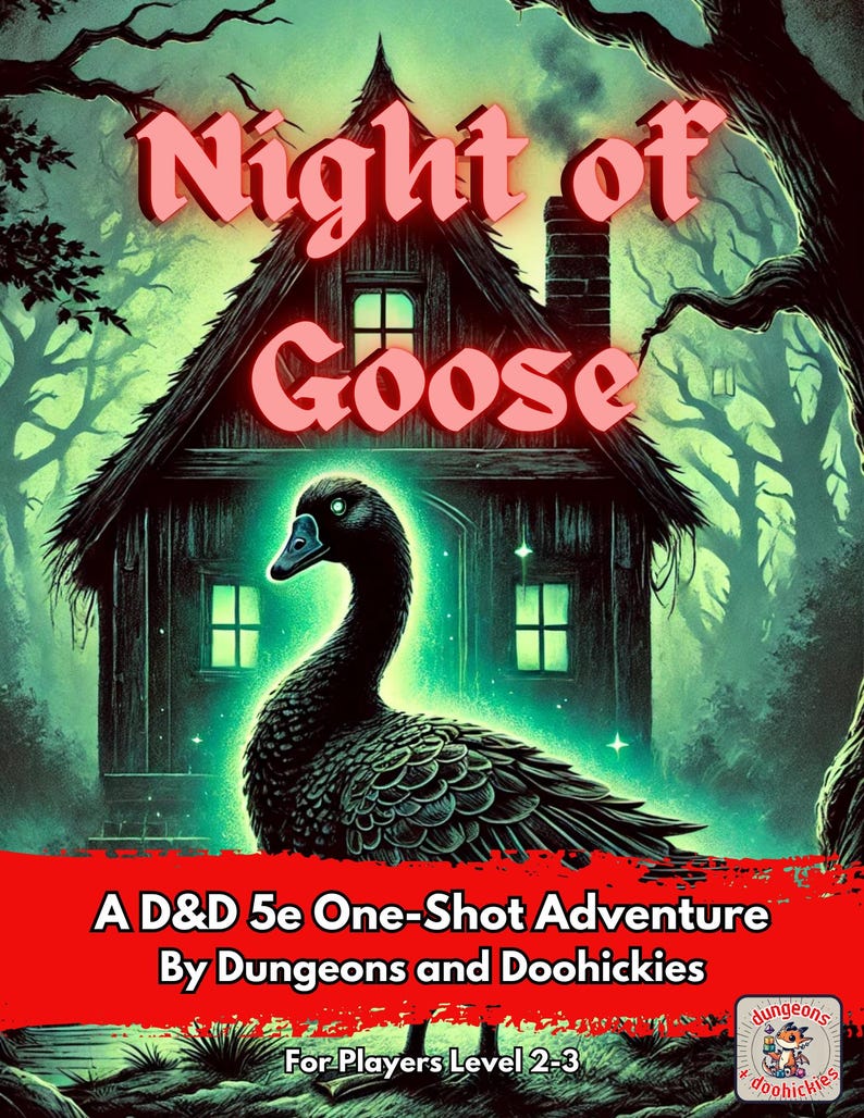 The Complete Goose Saga - A D&D 5e One-shot Trilogy (levels 2-9) - Etsy