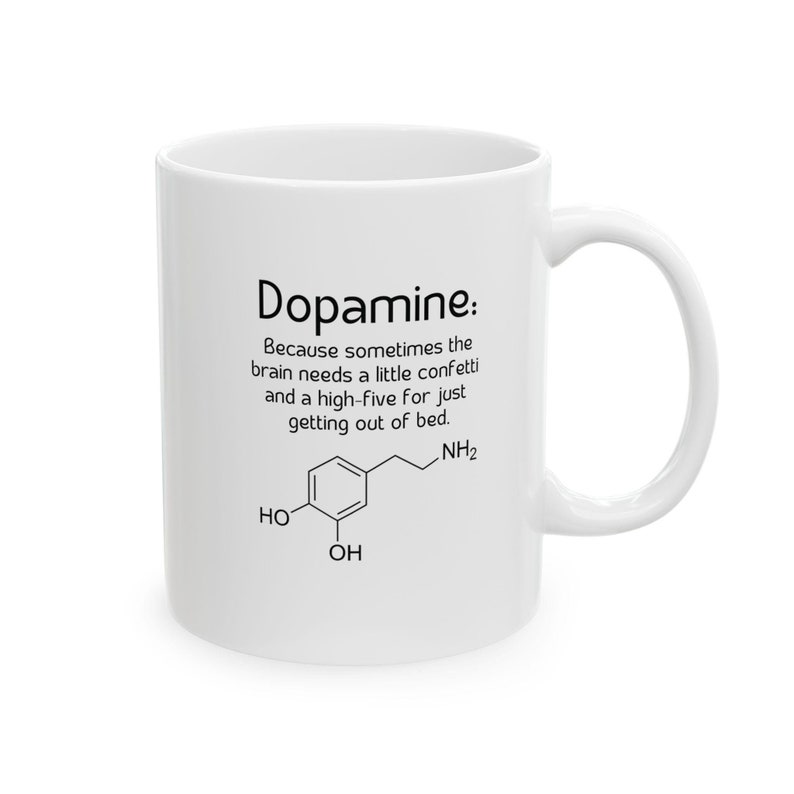 Dopamine Chemical Compound Ceramic Mug, Funny Saying Coffee Cup, Novelty Chemistry Tea Mug ...