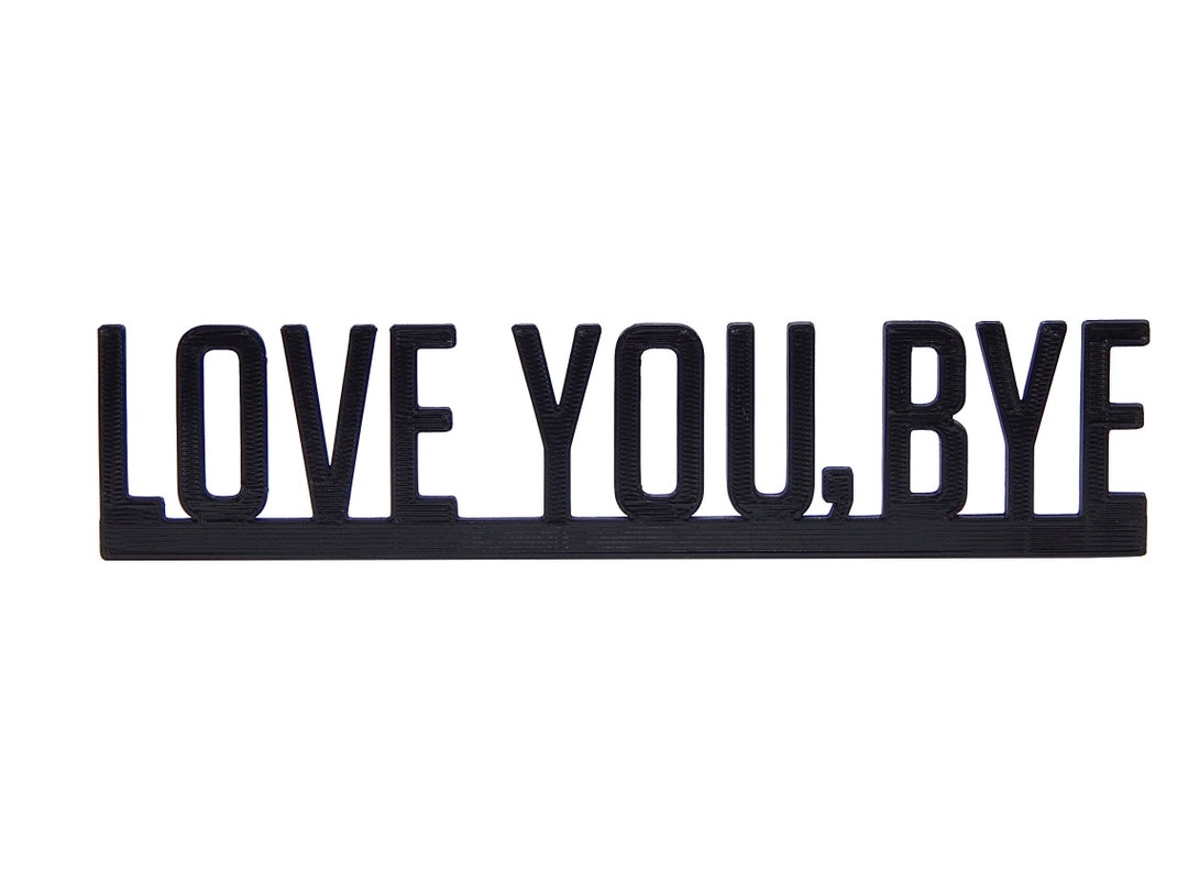 Love You, Bye Door Topper Sign Place Above Door Frame or on Wall 8 X 1 ...