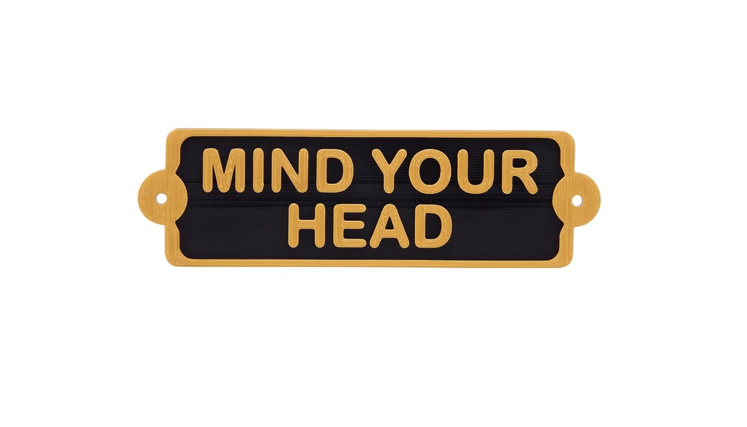 Plastic Mind Your Head Irish Door and Cellar Warning Sign Notice Plaque ...