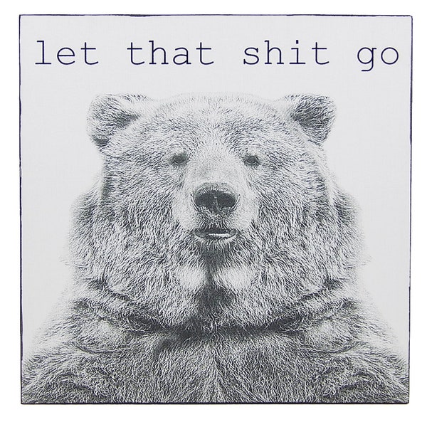 Let That Shit Go - Etsy