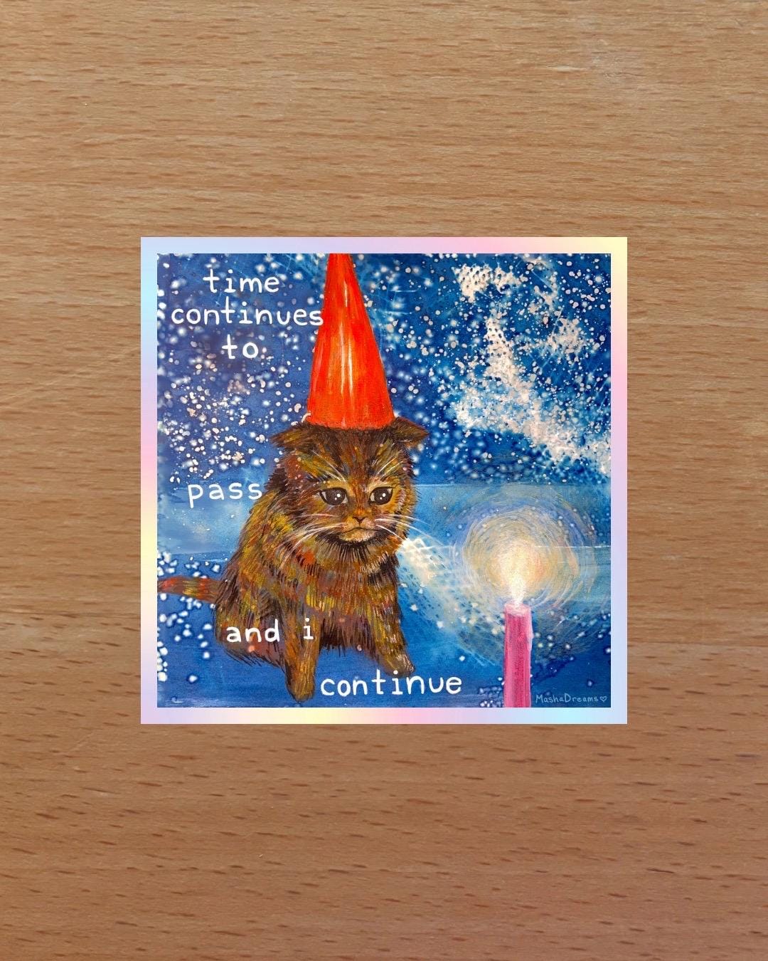 Holographic Birthday Cat Sticker Cute Funny Kitten Meme Gift for Cat ...