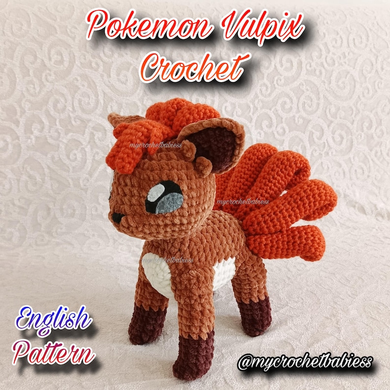Pokemon Vulpix Amigurumi Crochet Pattern in English / Handmade Pokemon ...