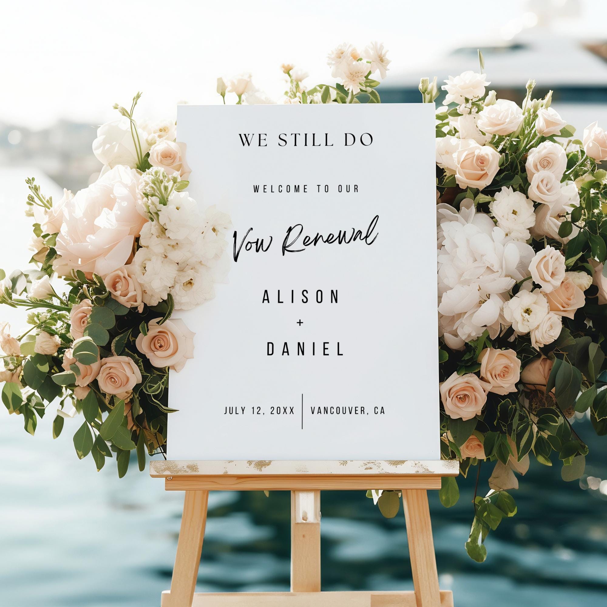 We Still Do Welcome Sign, Modern Vow Renewal Welcome Template ...