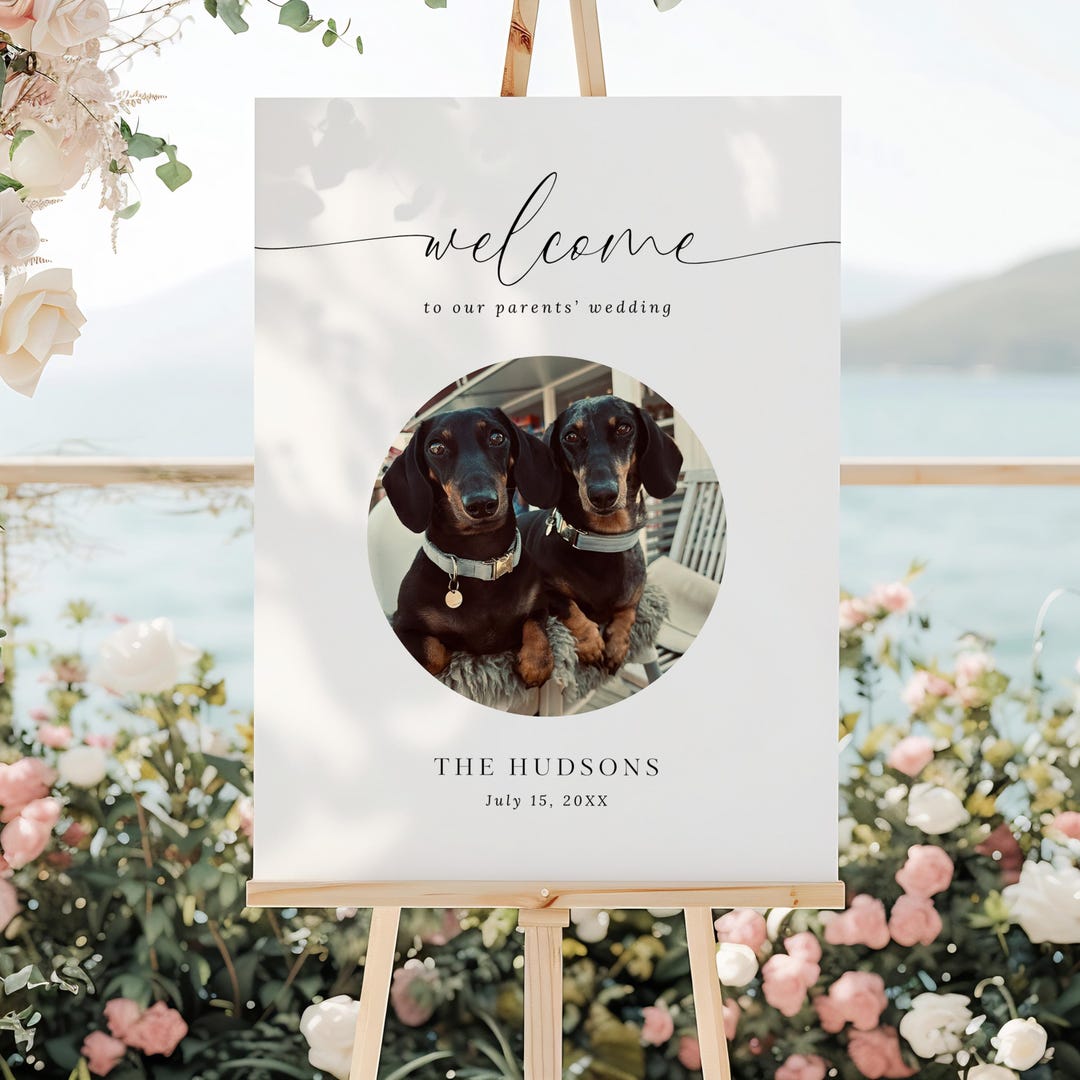 Welcome to the Wedding Sign With Pet Picture, Pet Photo Wedding Poster ...