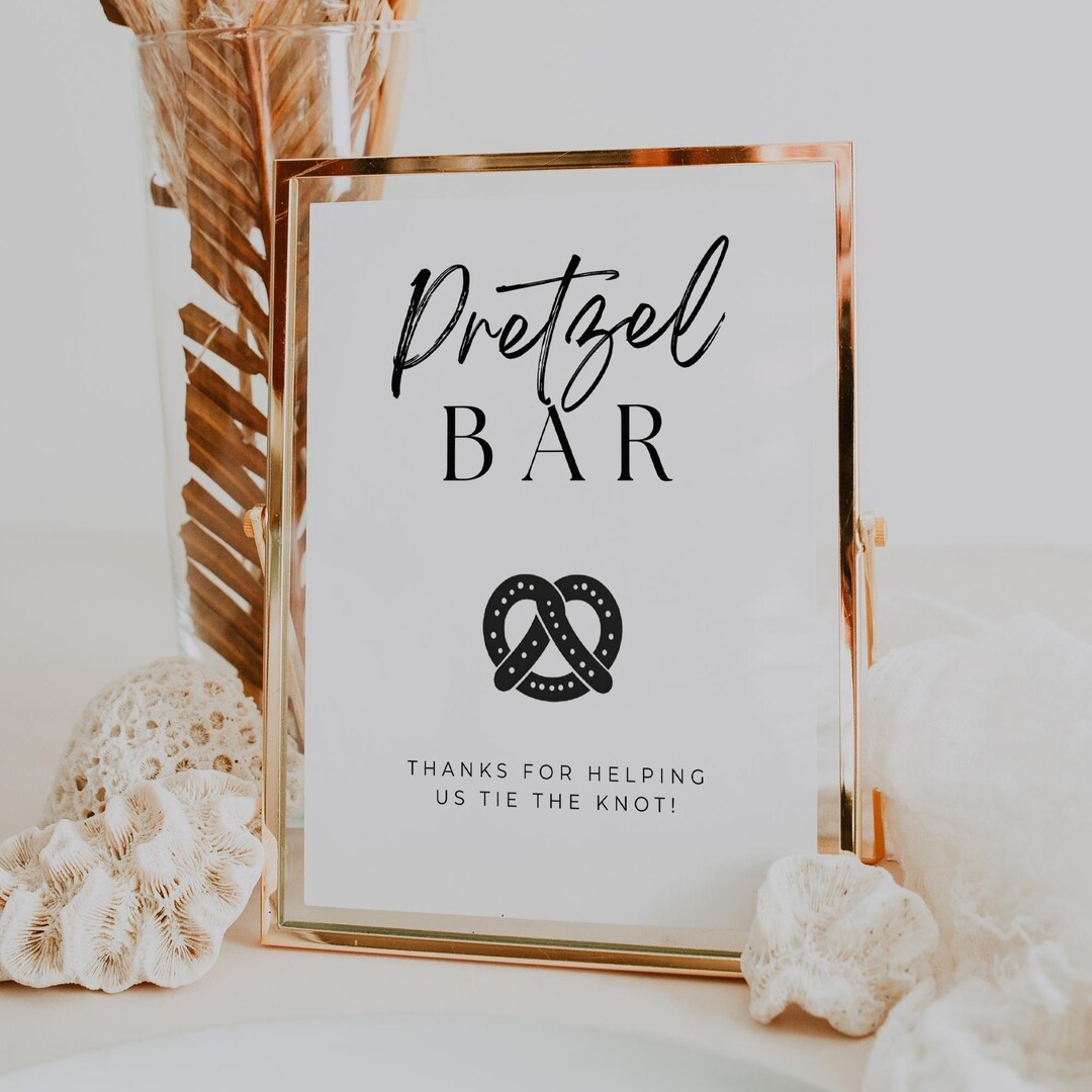 Pretzel Bar Sign, Wedding Pretzel Stand Sign, Printable Reception ...