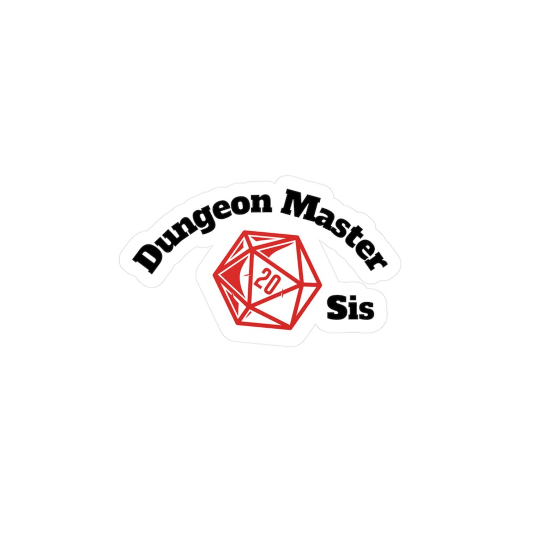 DM Sis Vinyl Decal, Dungeons and Dragons Funny Quote, RPG Sticker, D&D ...