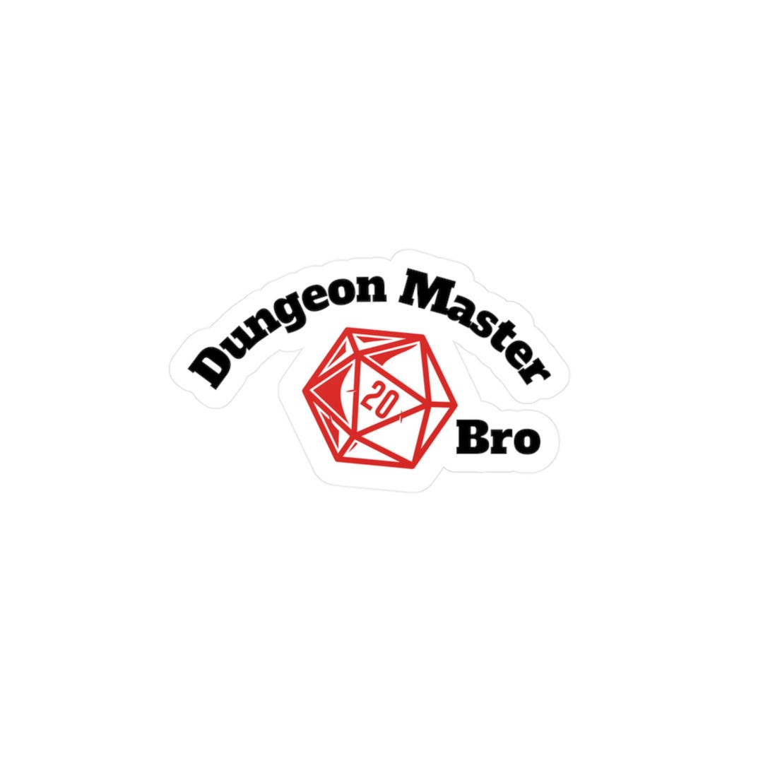 DM Bro Vinyl Decal, Dungeons and Dragons Funny Quote, RPG Sticker, D&D ...