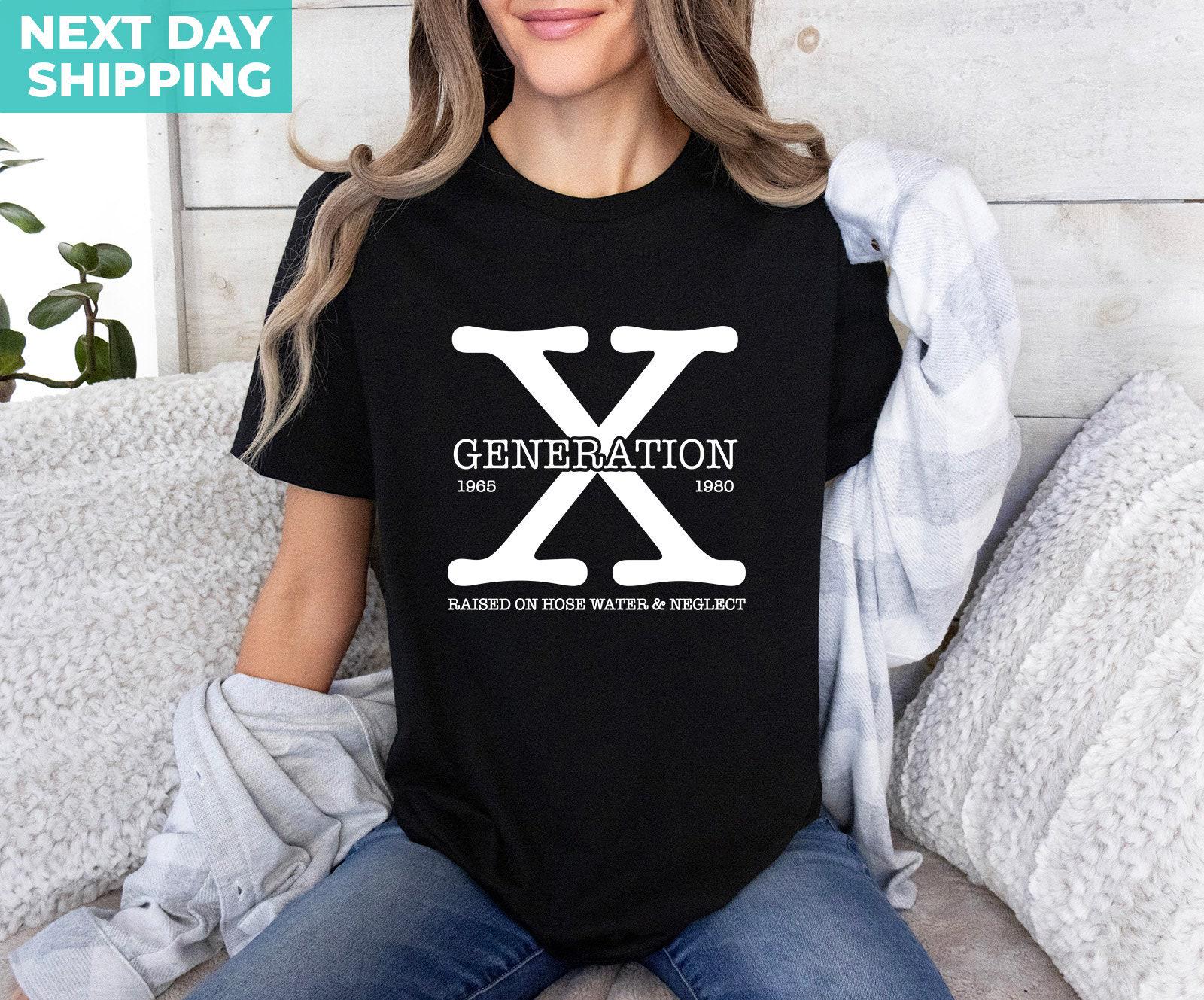 Gen X Colors T Shirt, Generation X T-shirt, Gen X T Shirt, Raised on ...