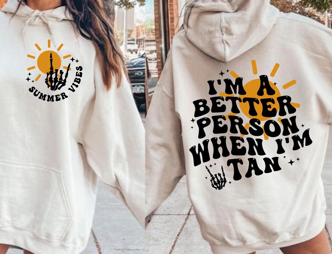 I'm a Better Person When I'm Tan SVG, Trendy Svg, Trendy Png, Summer ...