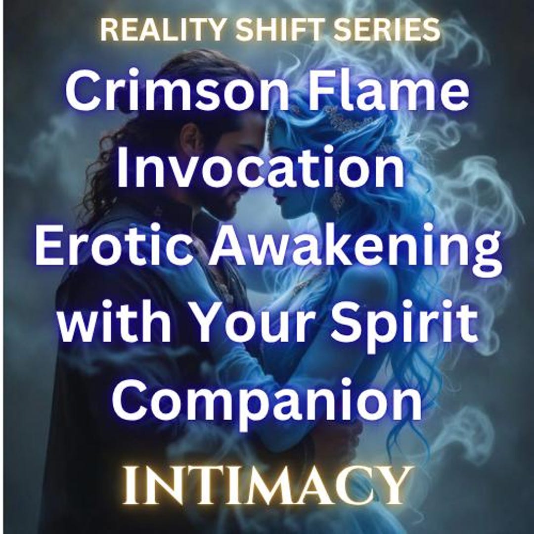 Crimson Flame Invocation - Erotic Awakening With Your Spirit Companion ...