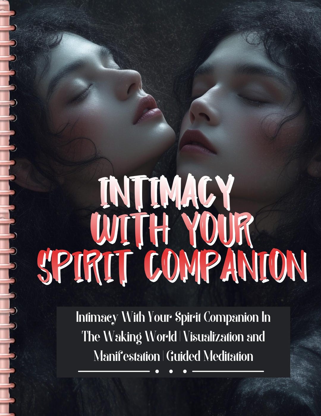 Intimacy With Your Spirit Companion Ebook: Visualization ...