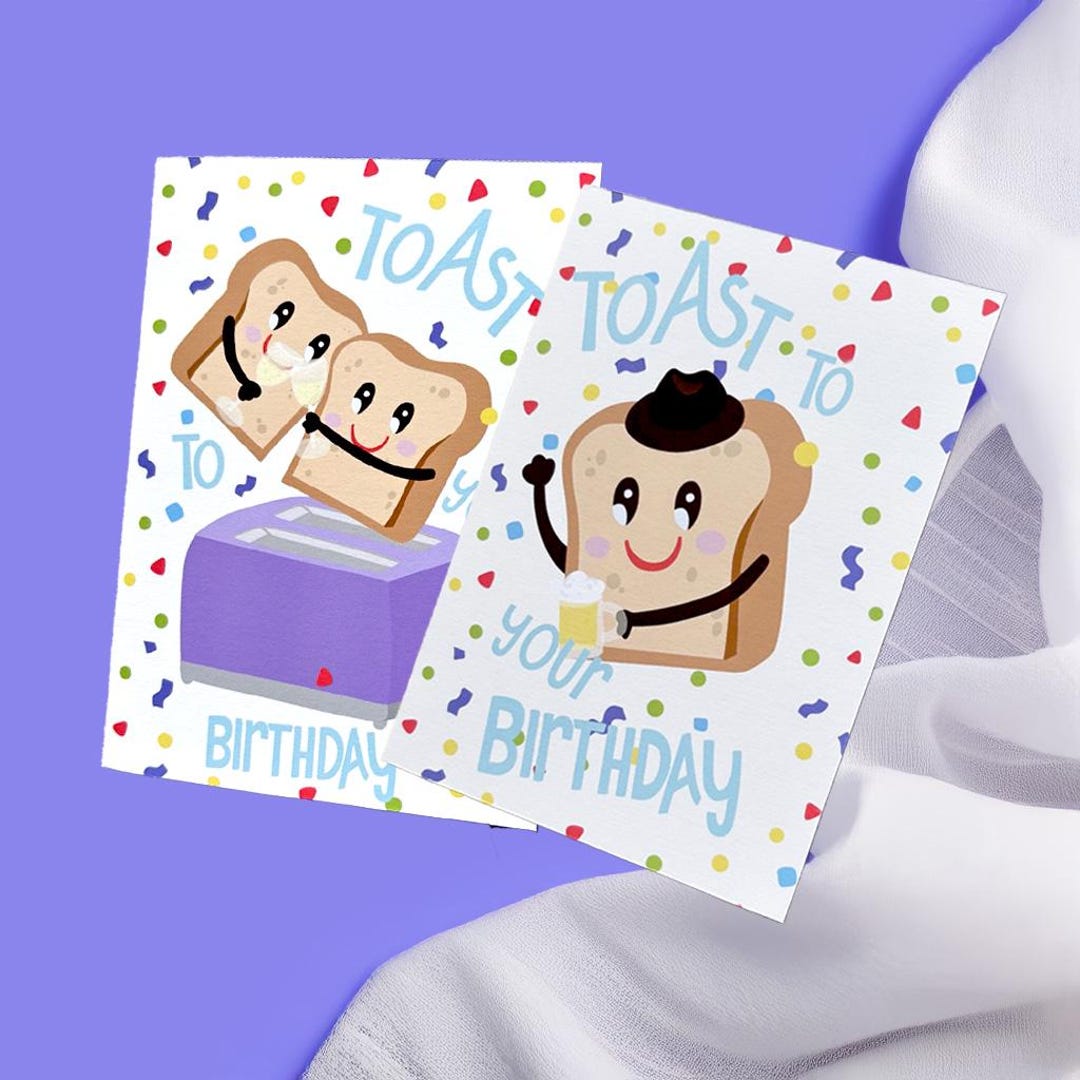 Funny Birthday Card With Toast Design - Toast to Your Birthday! - Etsy