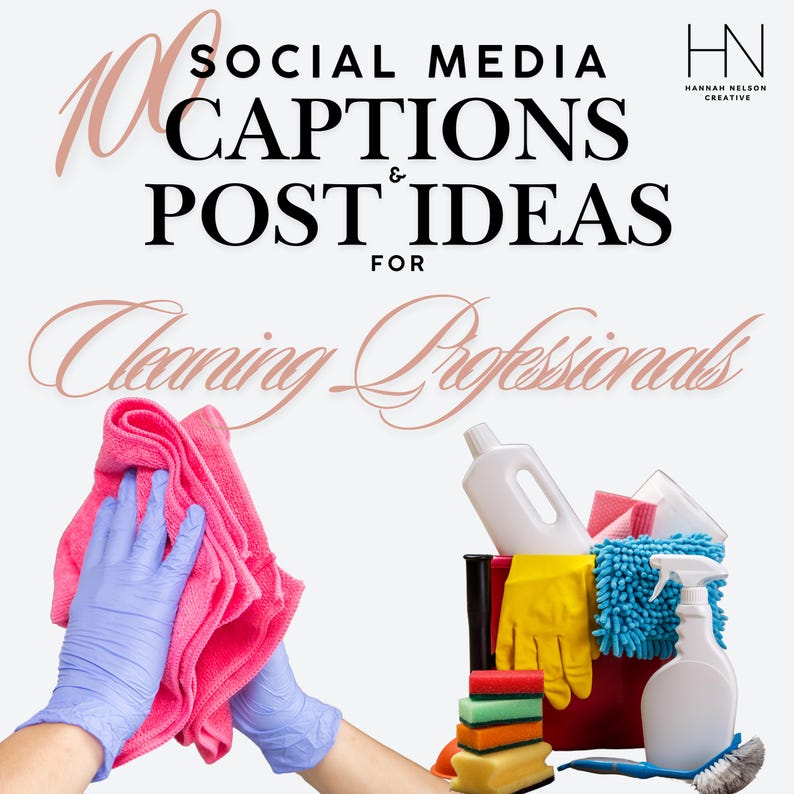 100 Social Media Posts With Captions for Cleaning Professionals ...