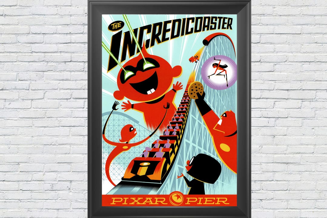 The Incredicoaster Attraction Poster Disney California Adventure Pixar ...