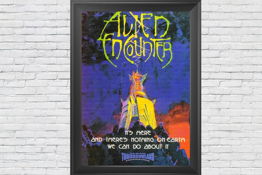 Extraterrorestrial Alien Encounter Attraction Poster 12"x18" ~ Disney ...