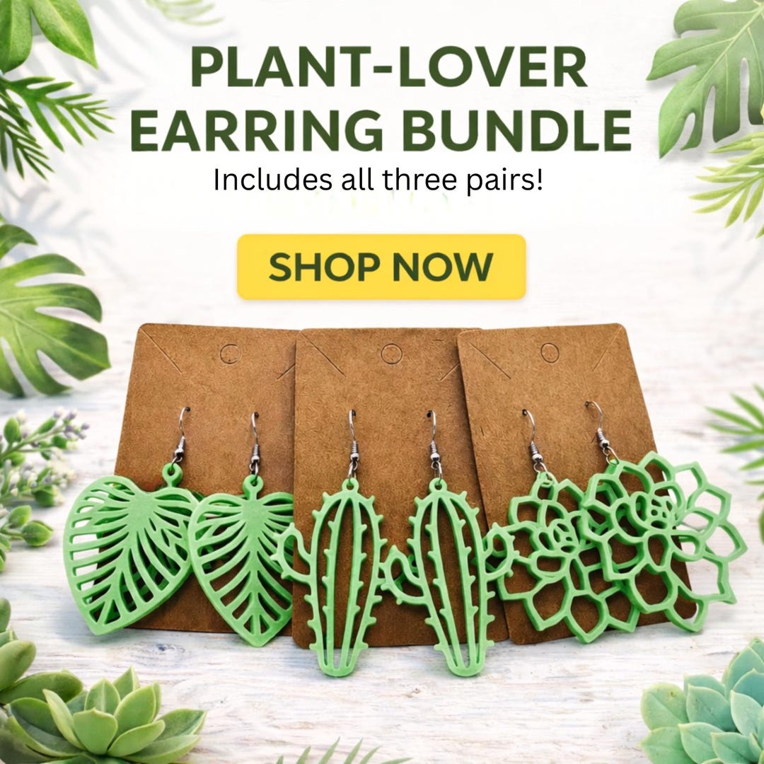 Plant Lover Earring Set – 3D Printed Succulent Earrings | Cactus, Leaf ...