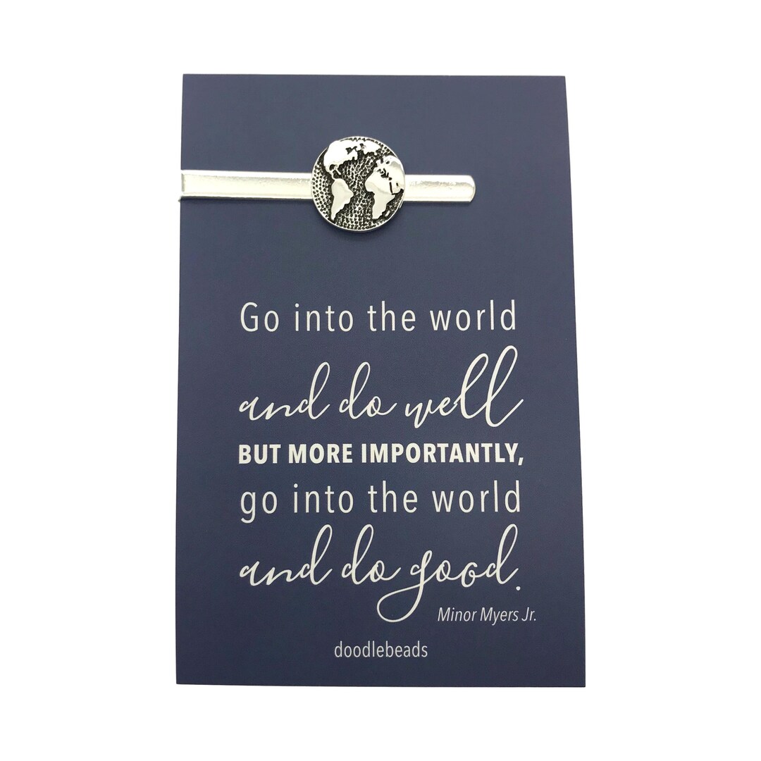 Graduation Gift, Go Into the World and Do Good, World Tie Clip Carded ...