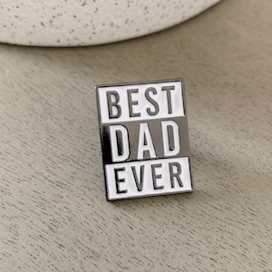 Best Dad Ever Pin, Dad Gifts and Accessories, Hard Enamel Lapel Pin ...