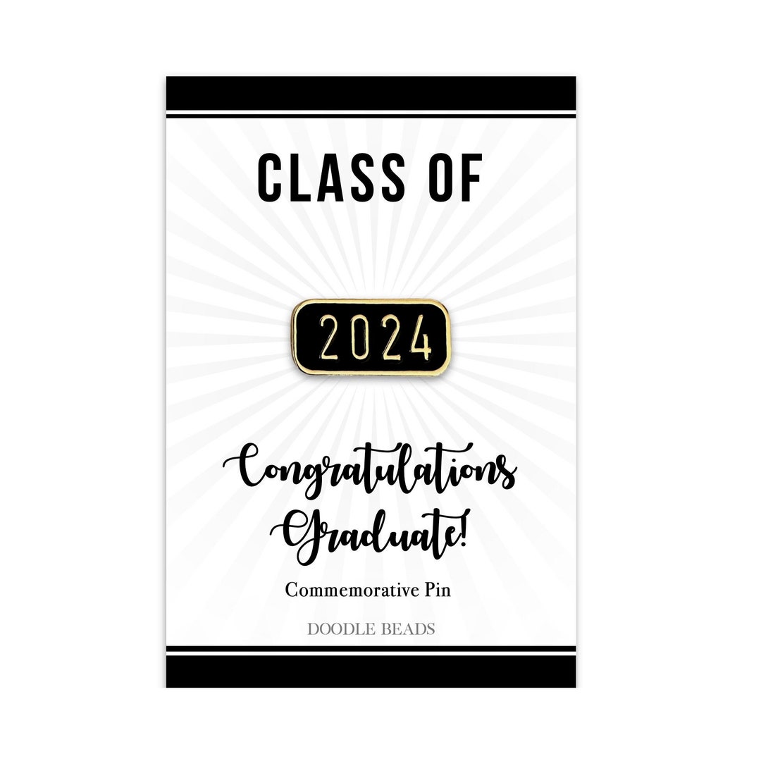 Class of 2024 Graduation Pin, Badge, Gift for Graduate, Senior Gifts ...