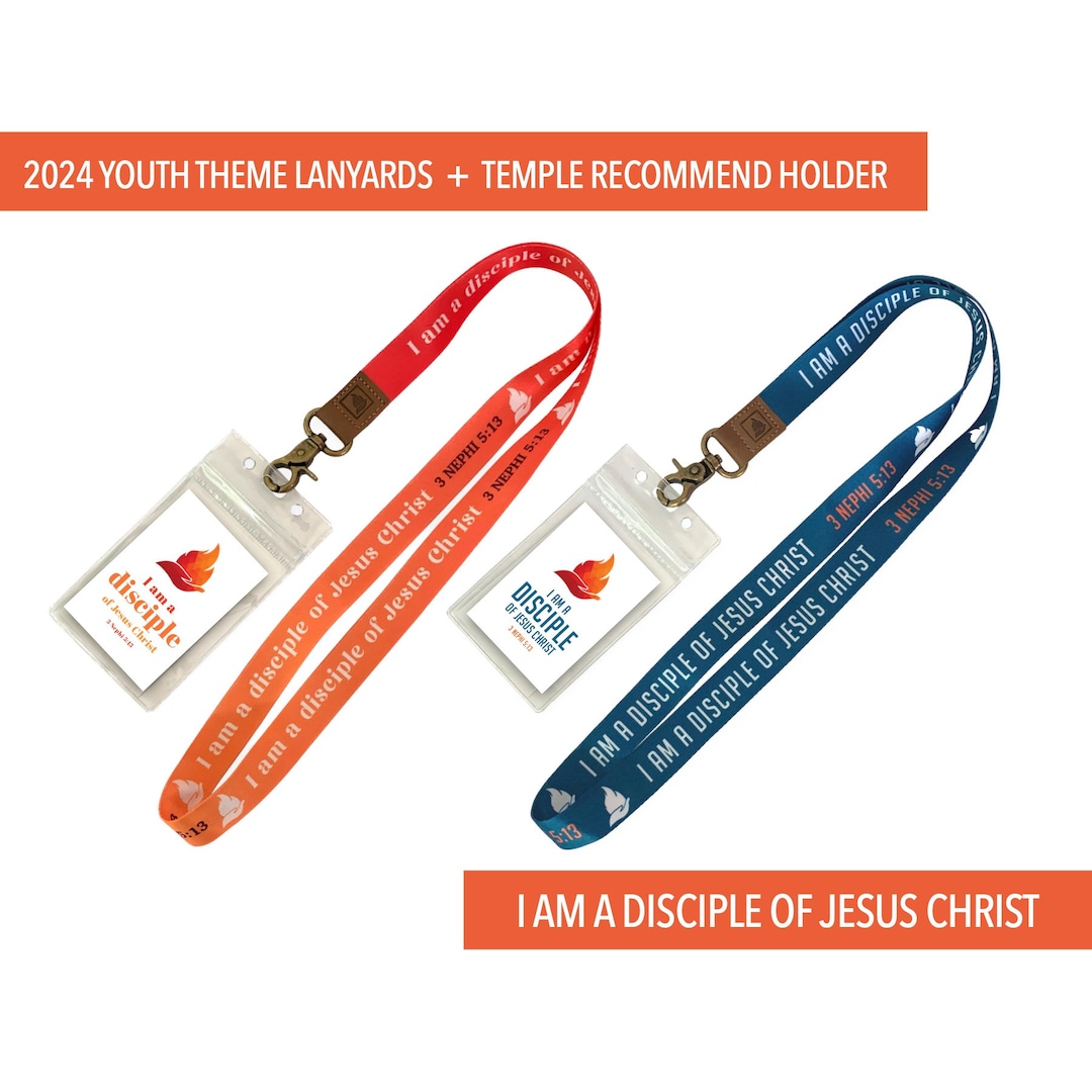 I Am a Disciple of Jesus Christ, LDS 2024 Youth Theme Lanyard + Temple ...