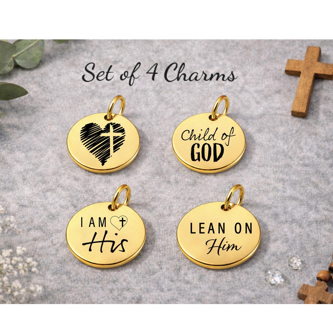 Christian Charm Set – I Am His, Child of God, Lean on Him – Stainless ...