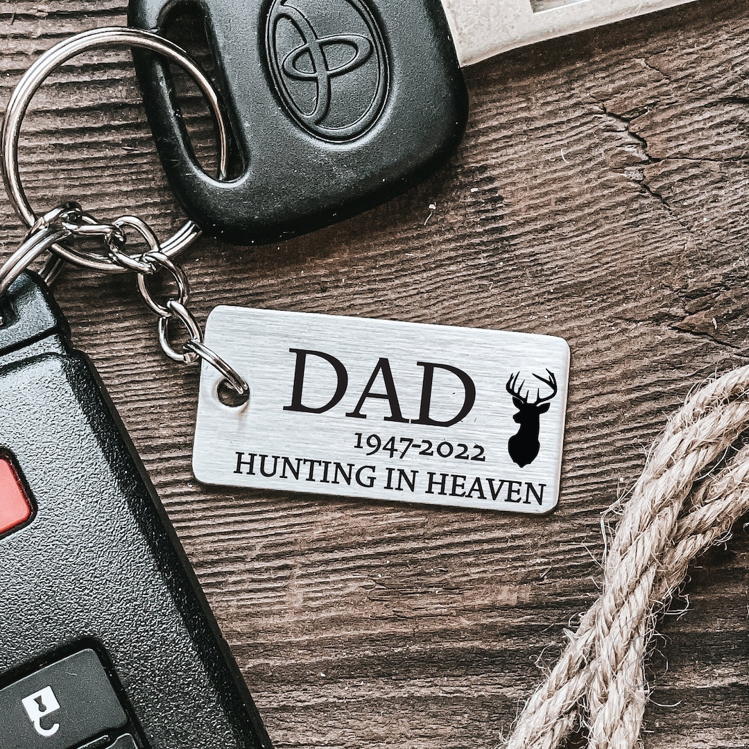 Hunting in Heaven Remembrance Keychain Gift for Remembering Loved One's ...