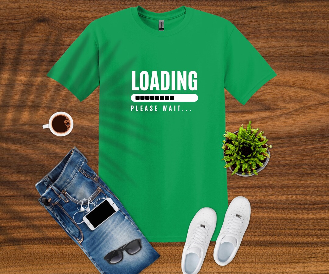 Loading Please Wait T Shirt Programmer Graphic Tee for Developers ...