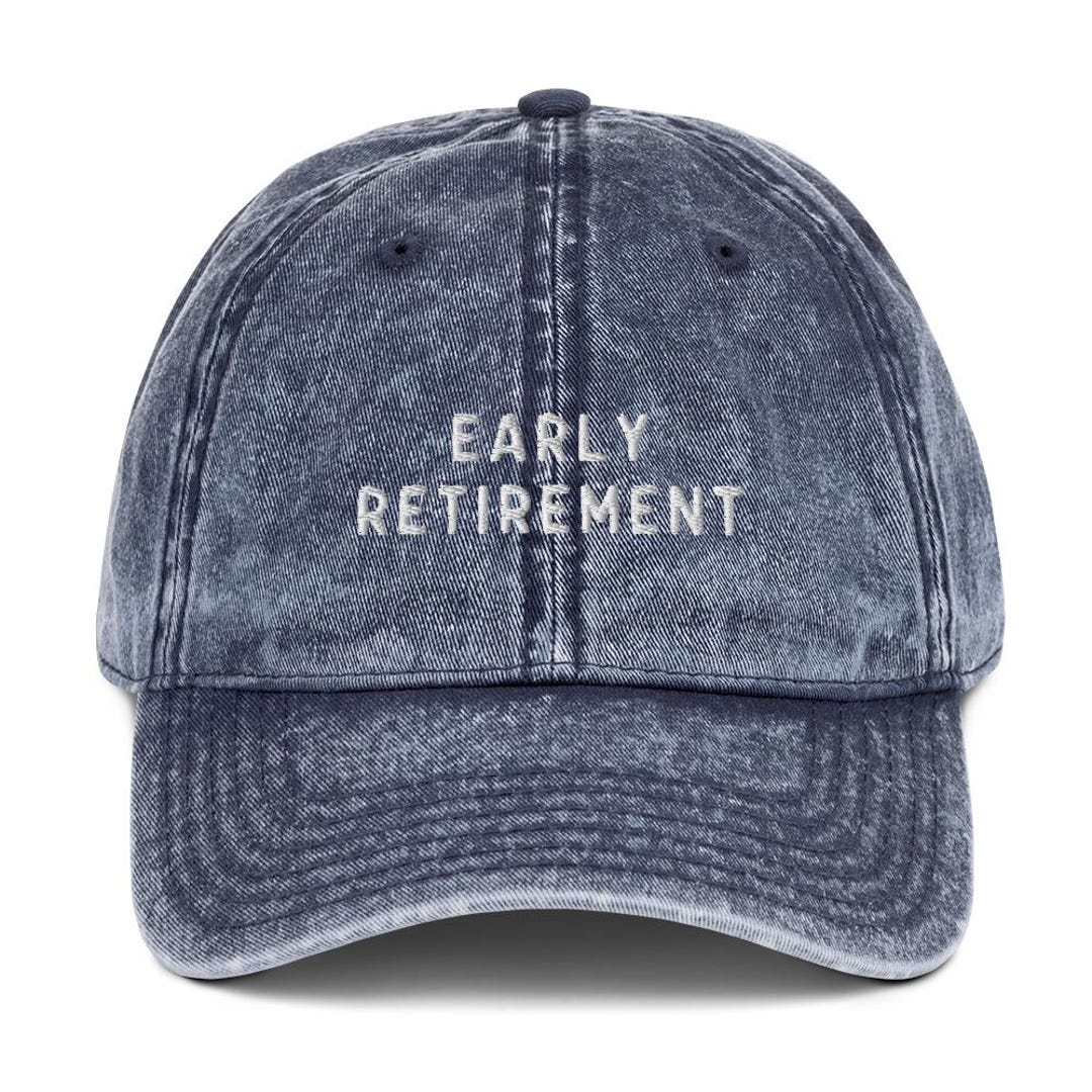 Embroidered Early Retirement Vintage Cap | Trendy Aesthetic Embroidered ...