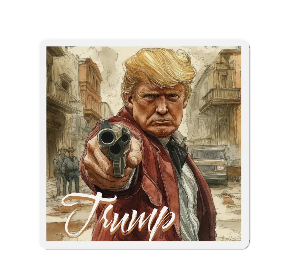 Donald Trump Western Style With a Gun Die-cut Magnet, Political Fridge ...