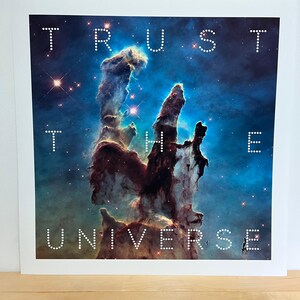 Trust the Universe - Limited Edition, Fine Art Giclee, Space Print - Etsy