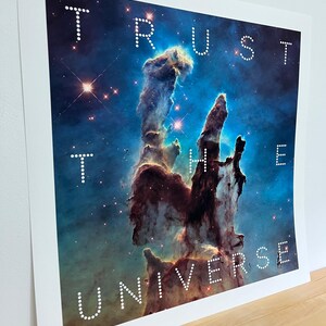 Trust the Universe - Limited Edition, Fine Art Giclee, Space Print - Etsy