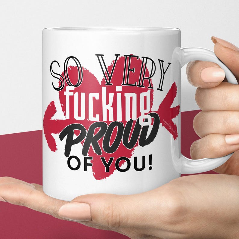 Very Proud of You Mug for Saying Good Job - Graduation Etc... - Etsy