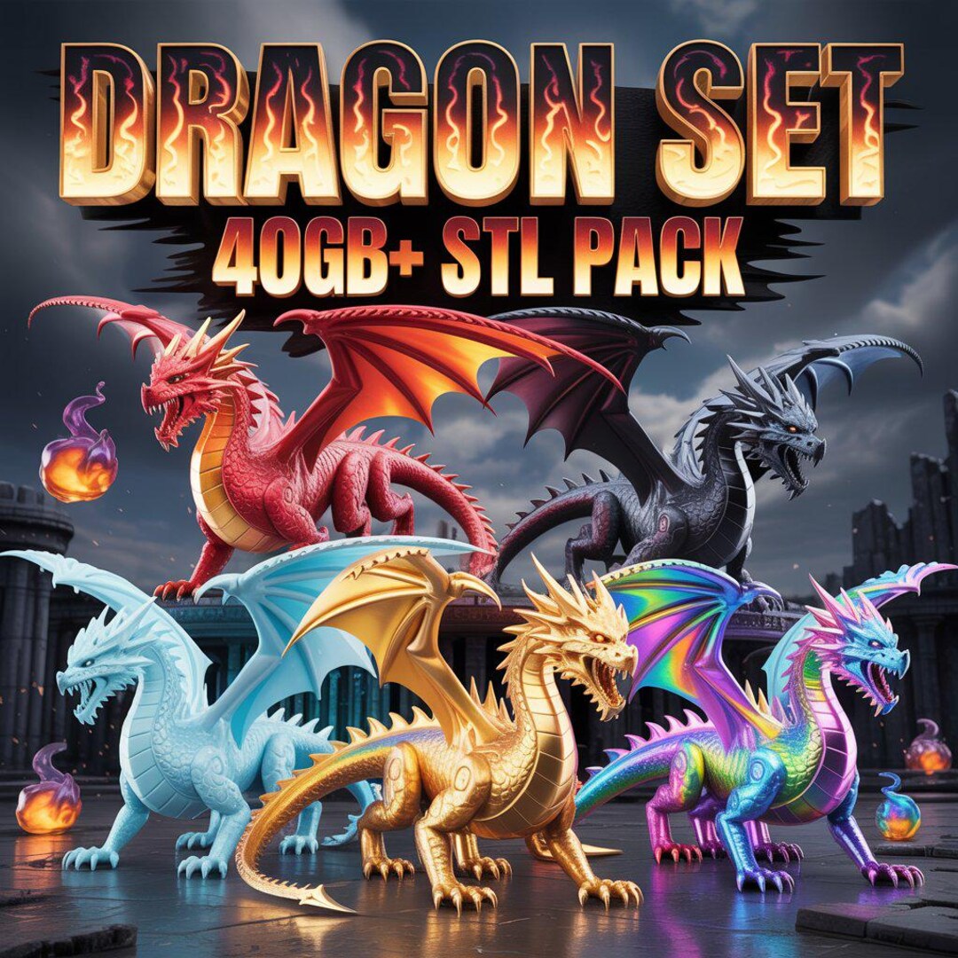 Dragon Empire Set STL Bundle 40GB+ | 3D Printable Fantasy Dragons Pack ...