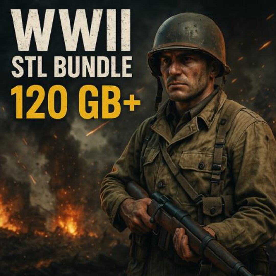 WW2 120GB+ STL Bundle | WWII 3D Print Models Pack | Tanks, Soldiers ...
