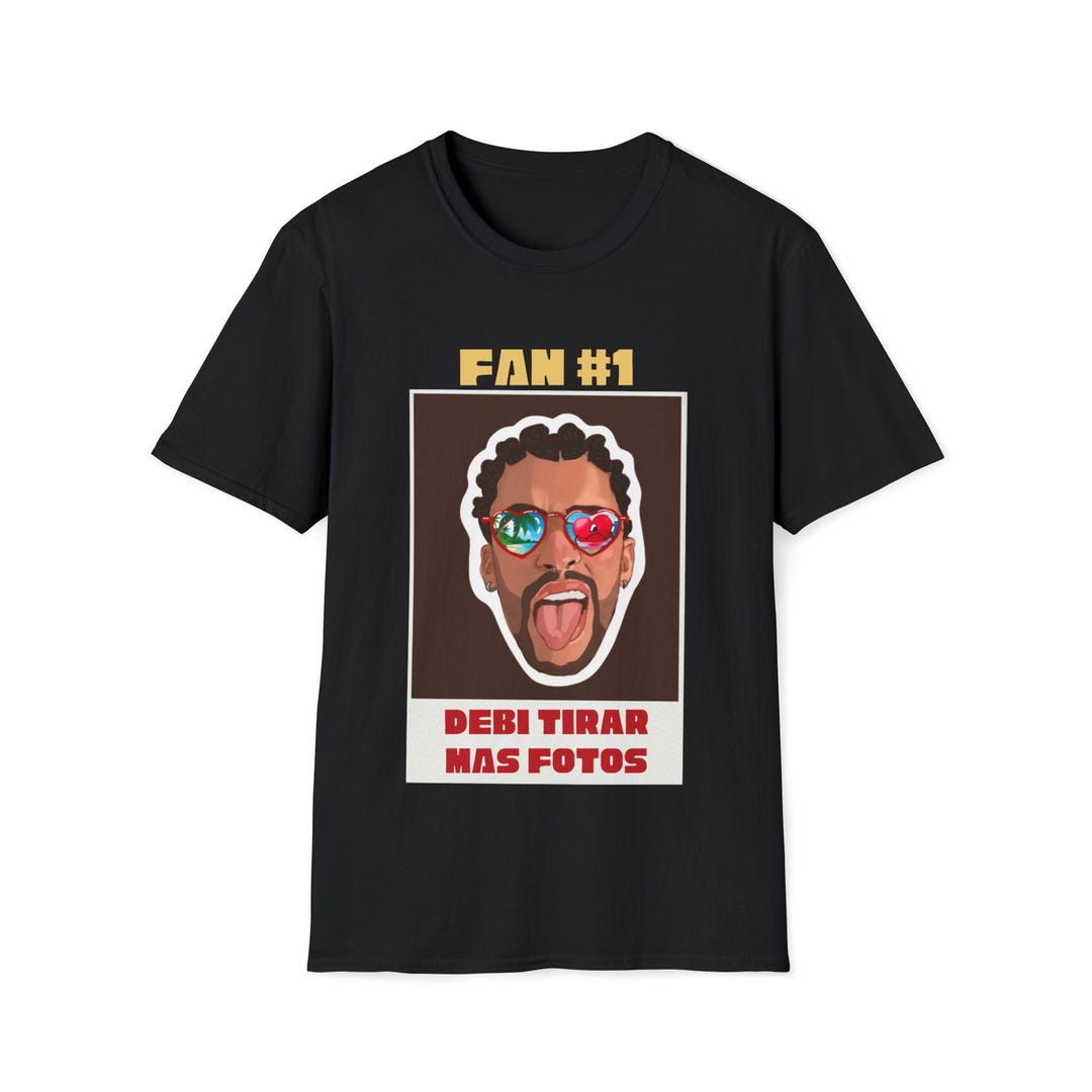 Debi Tirar Mas Fotos FAN #1 BAD BUNNY - Etsy