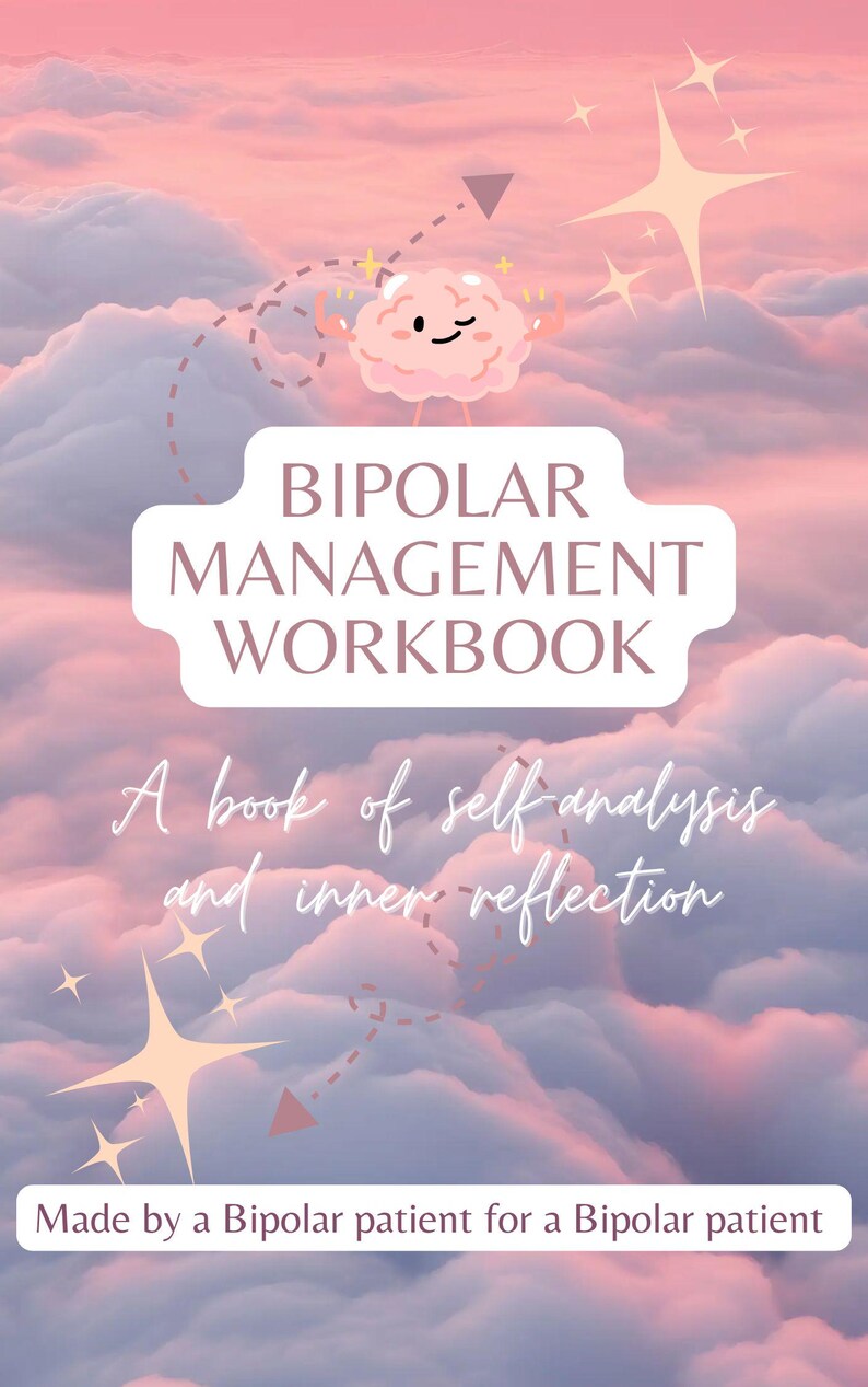 Workbook for Managing Bipolar Disorder, Incl. Mood Tracker, Self-care ...