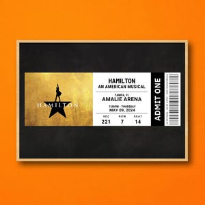 Editable Hamilton Ticket, Hamilton Broadway Musical Ticket 2024 ...