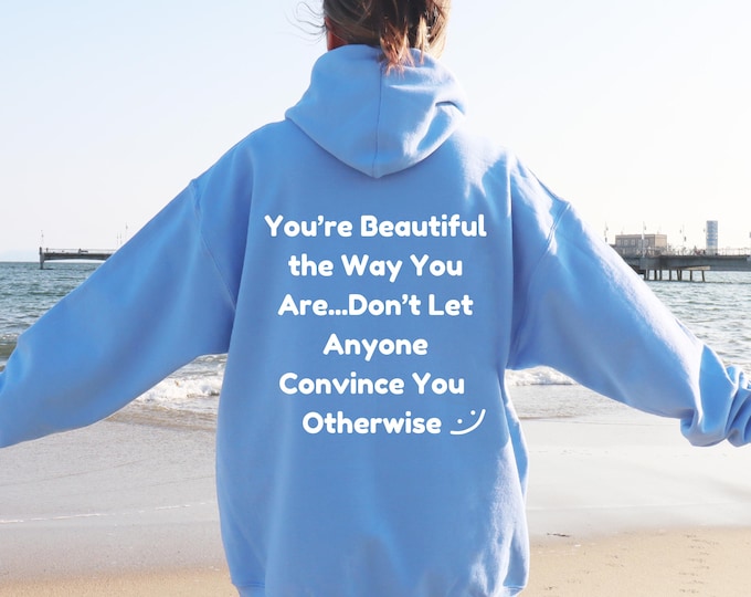 Inspirational Positive Hoodies Cute Saying Sweatshirt Kind Quote Hoodie ...