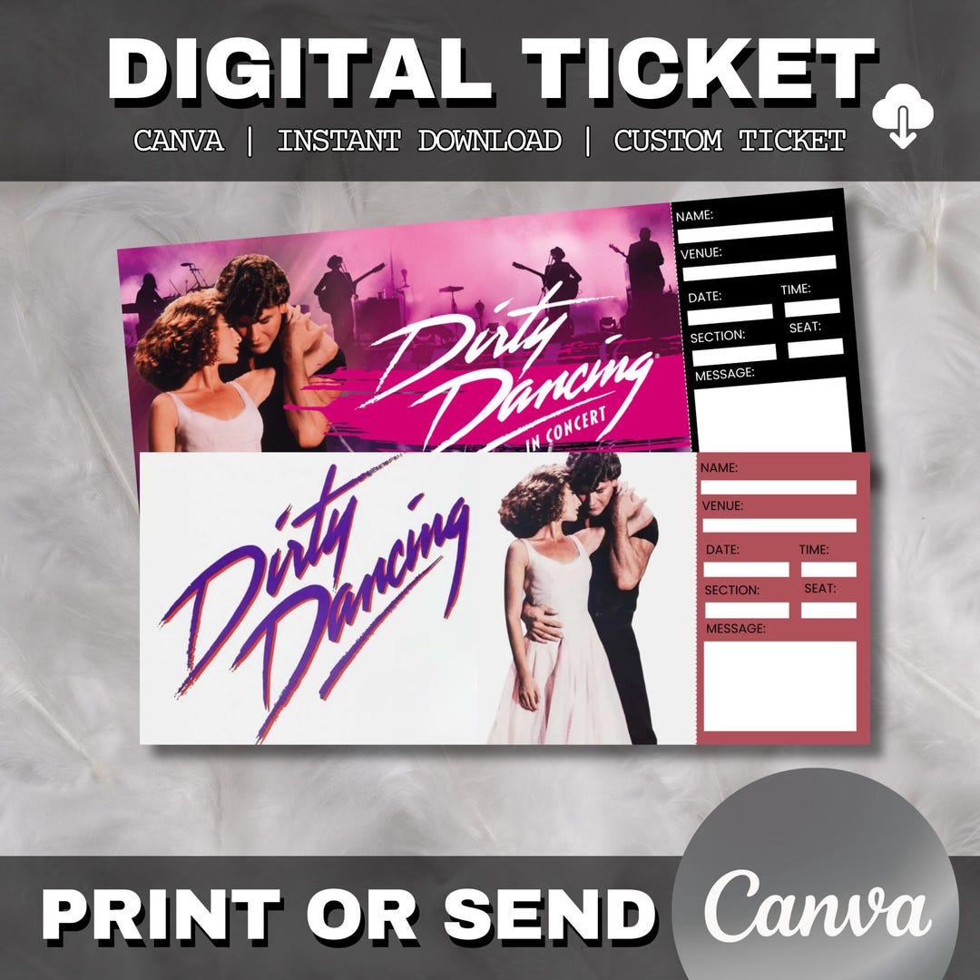 Editable Dirty Dancing Musical Theatre Ticket, Personalized Gift Reveal ...