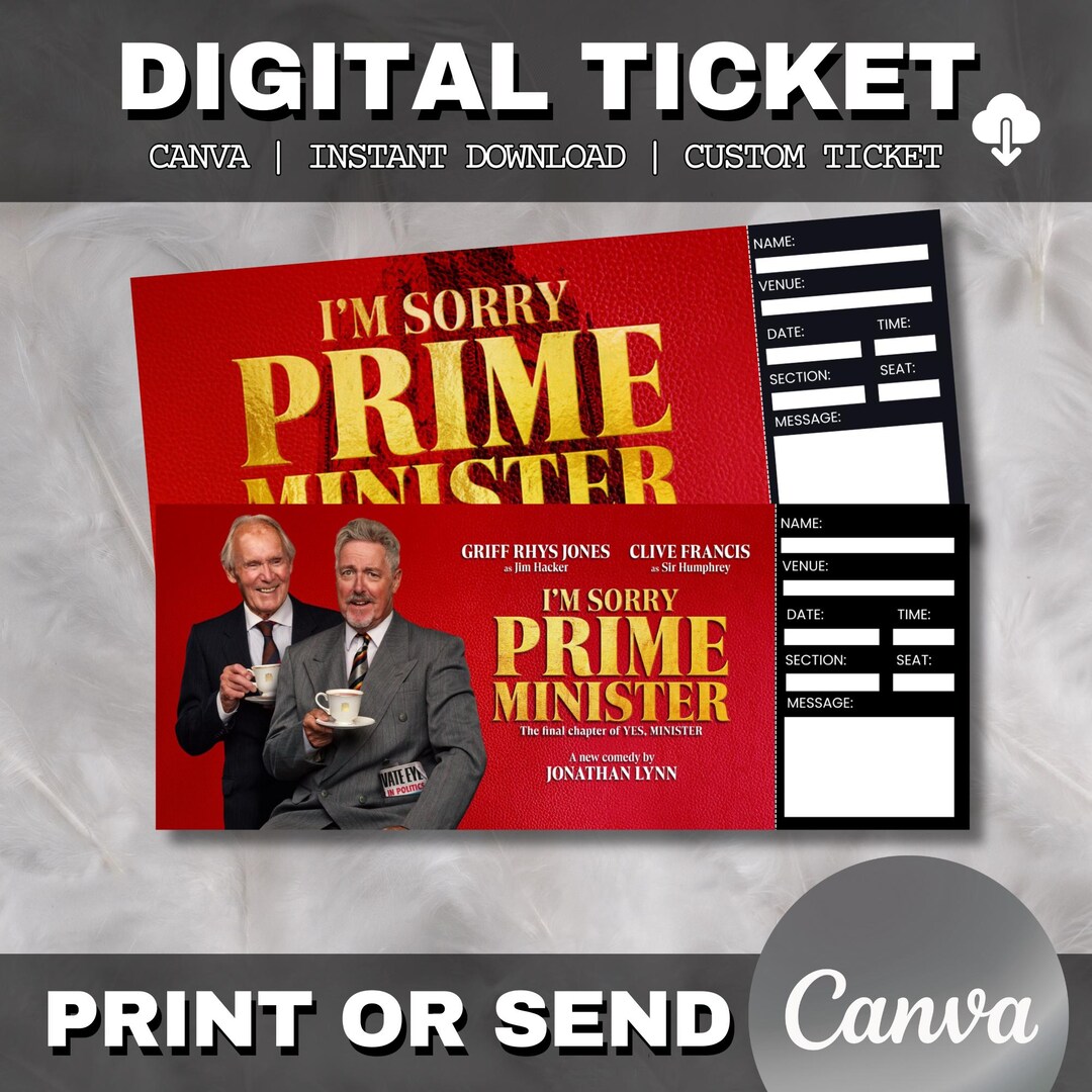 Printable I'm Sorry Prime Minister Theatre Ticket, Personalized Gift ...