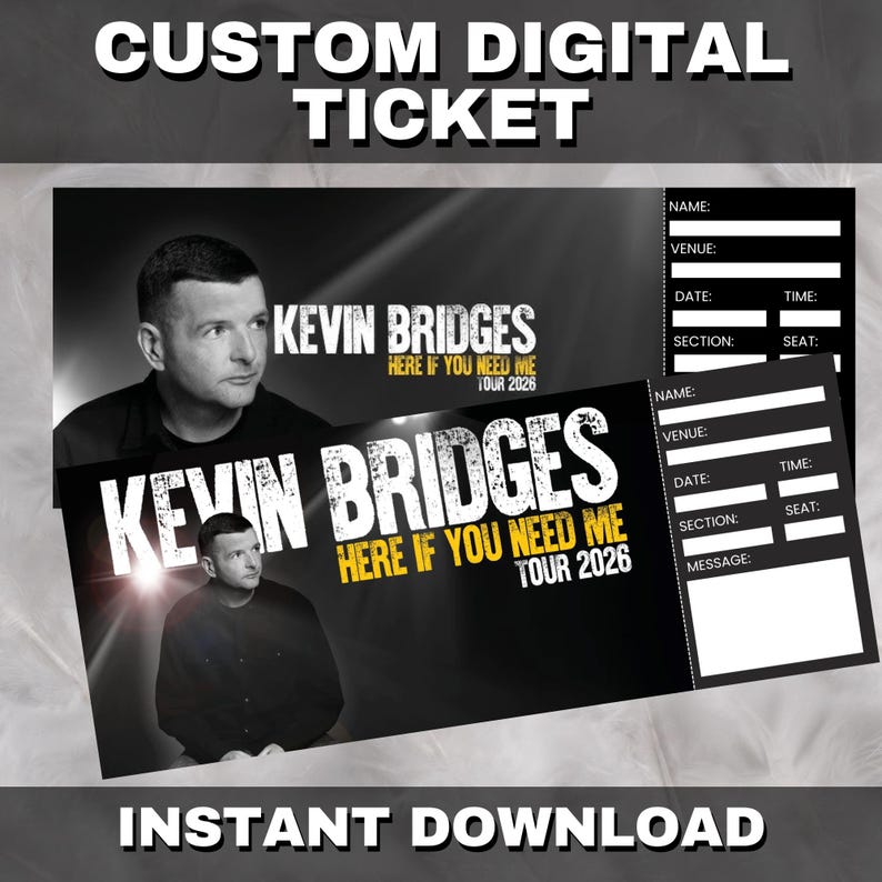 Editable Kevin Bridges Ticket Here If You Need Me Tour 2026 ...