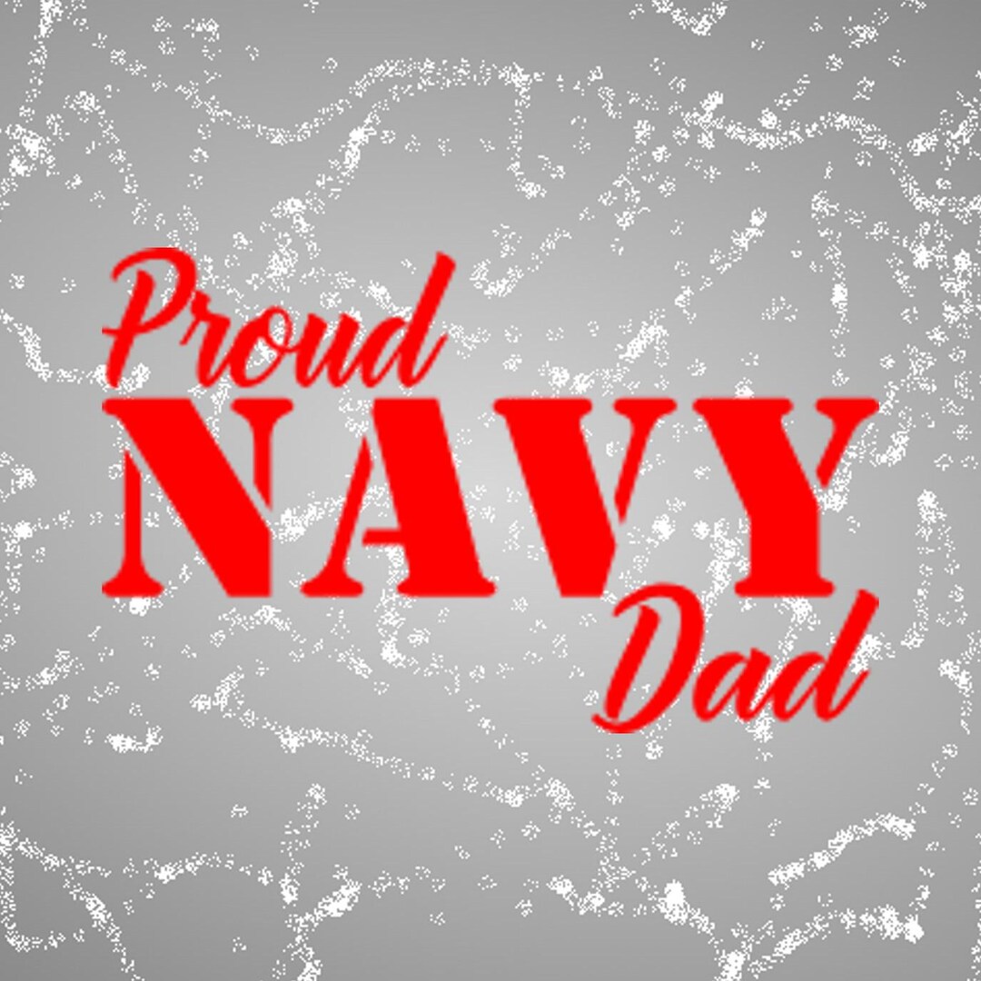 Laser Ready, Proud Navy Dad SVG - Etsy