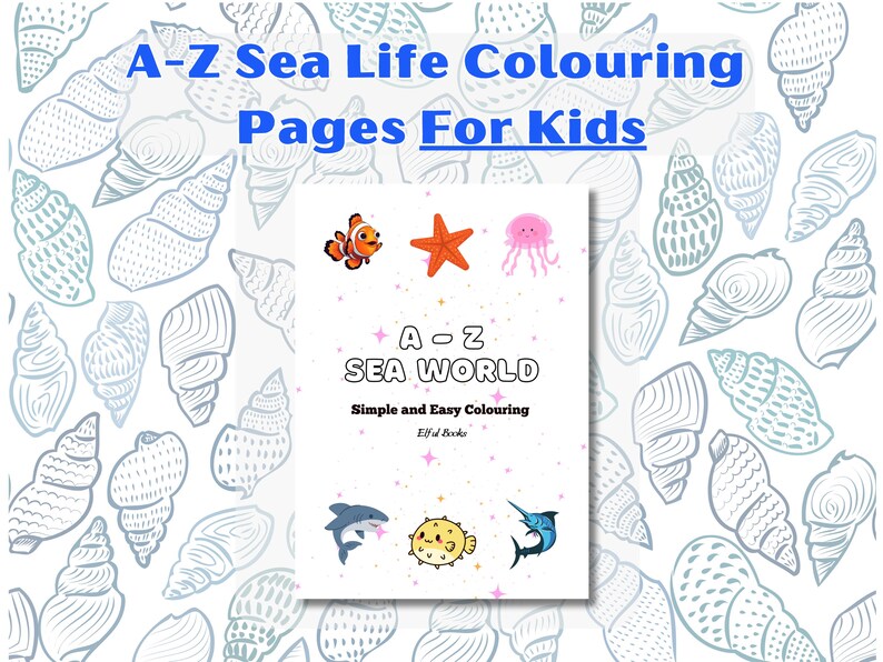 A-Z Sea Life Coloring Pages - 26 Ocean Views Colouring | Digital ...