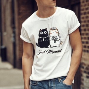 Romantic Wedding Cats Tee, Just Meowied T-shirt, Bridal Cat Love Shirt ...