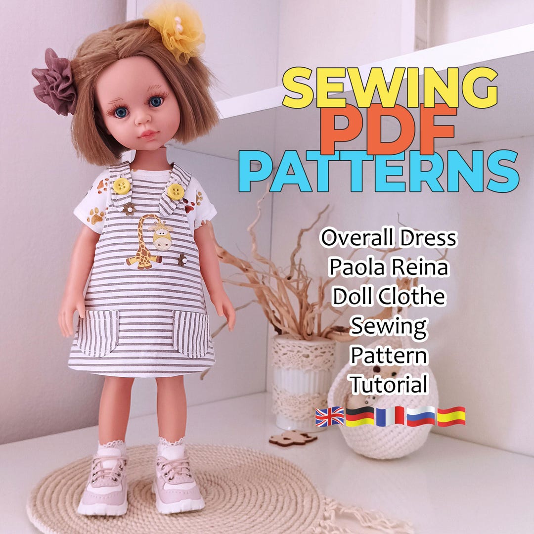 Paola Reina Doll Overall Dress Sewing Pattern: Easy DIY (PDF Pattern ...