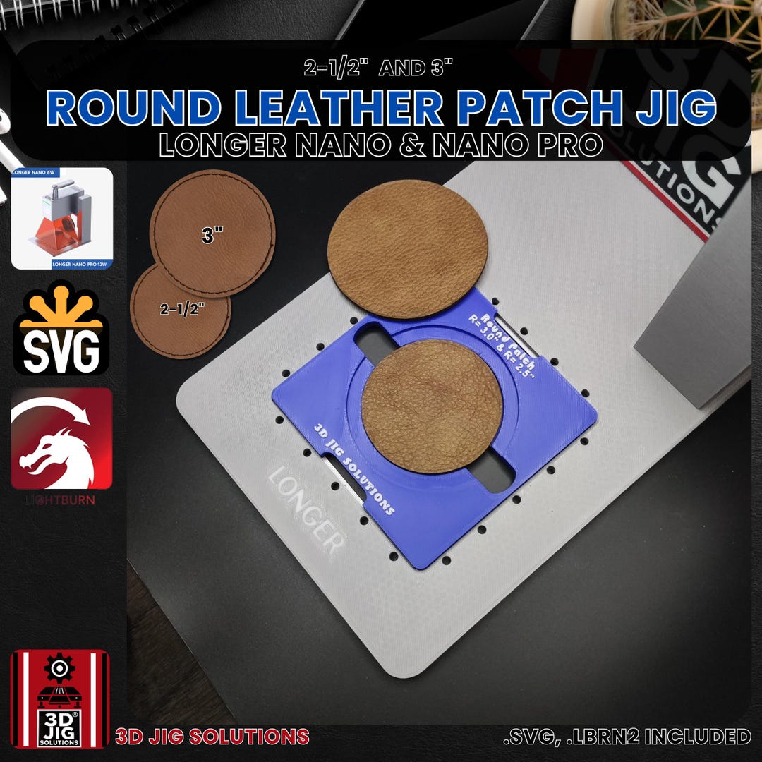 Longer Nano (pro) Round Patch Jig | Laser Engraving Fixture for Leather Hat Patches, Round ...