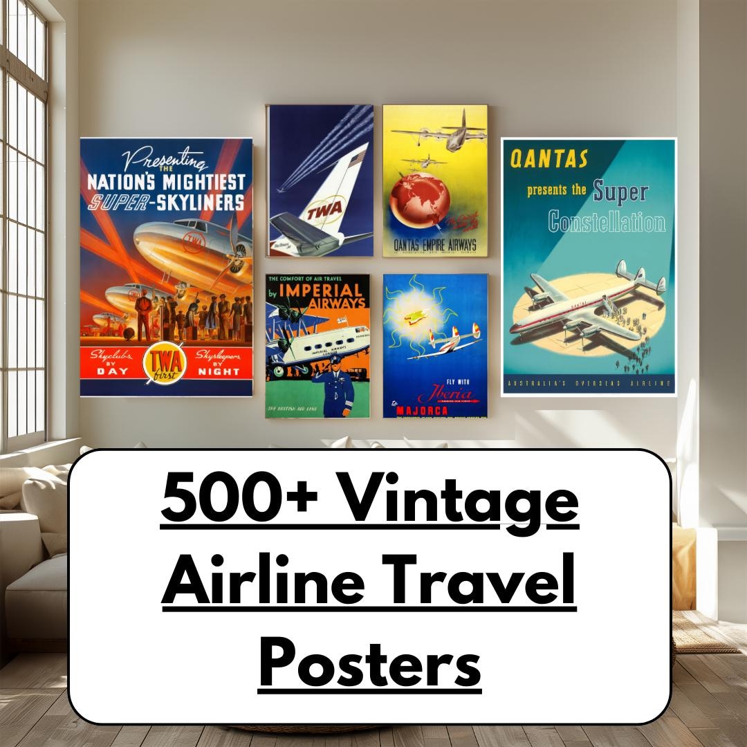 500+ Vintage Airline Travel Posters: Retro Aviation Art Prints (digital ...