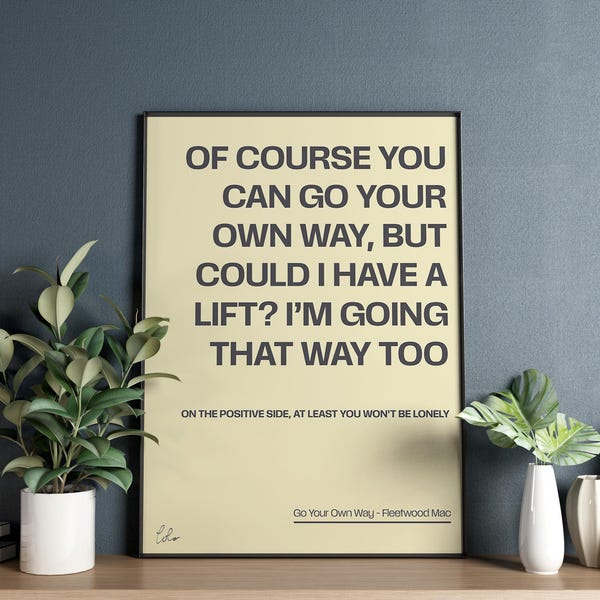 Go Your Own Way - Etsy